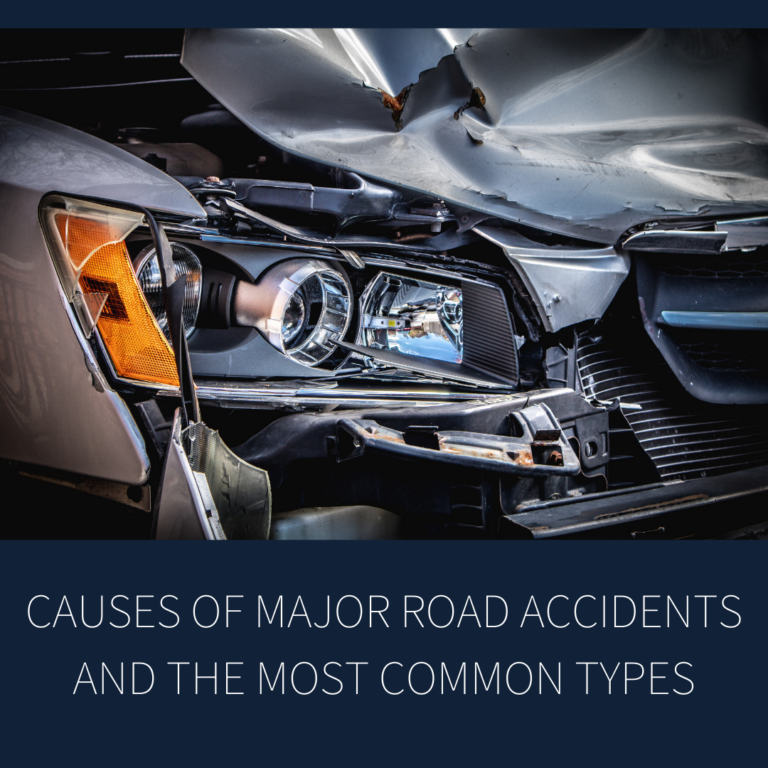 Causes of Major Road Accidents and the Most Common Types - GUERRA LLP
